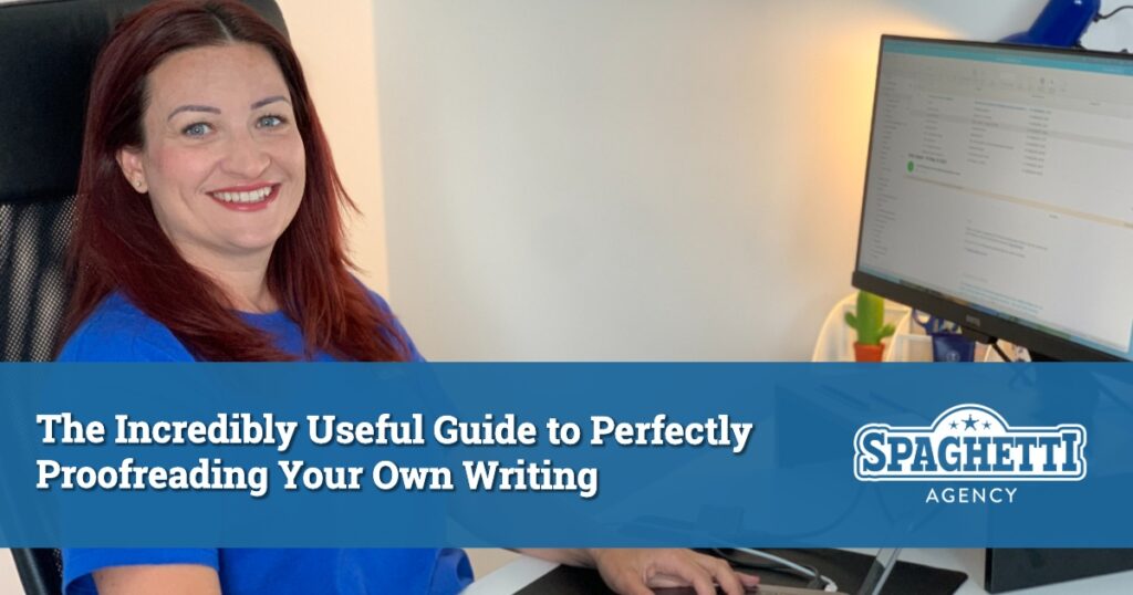 The Incredibly Useful Guide to Perfectly Proofreading Your Own Writing 🏼
