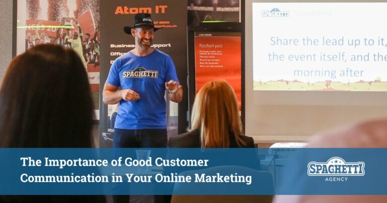 The Importance of Good Customer Communication in Your Online Marketing
